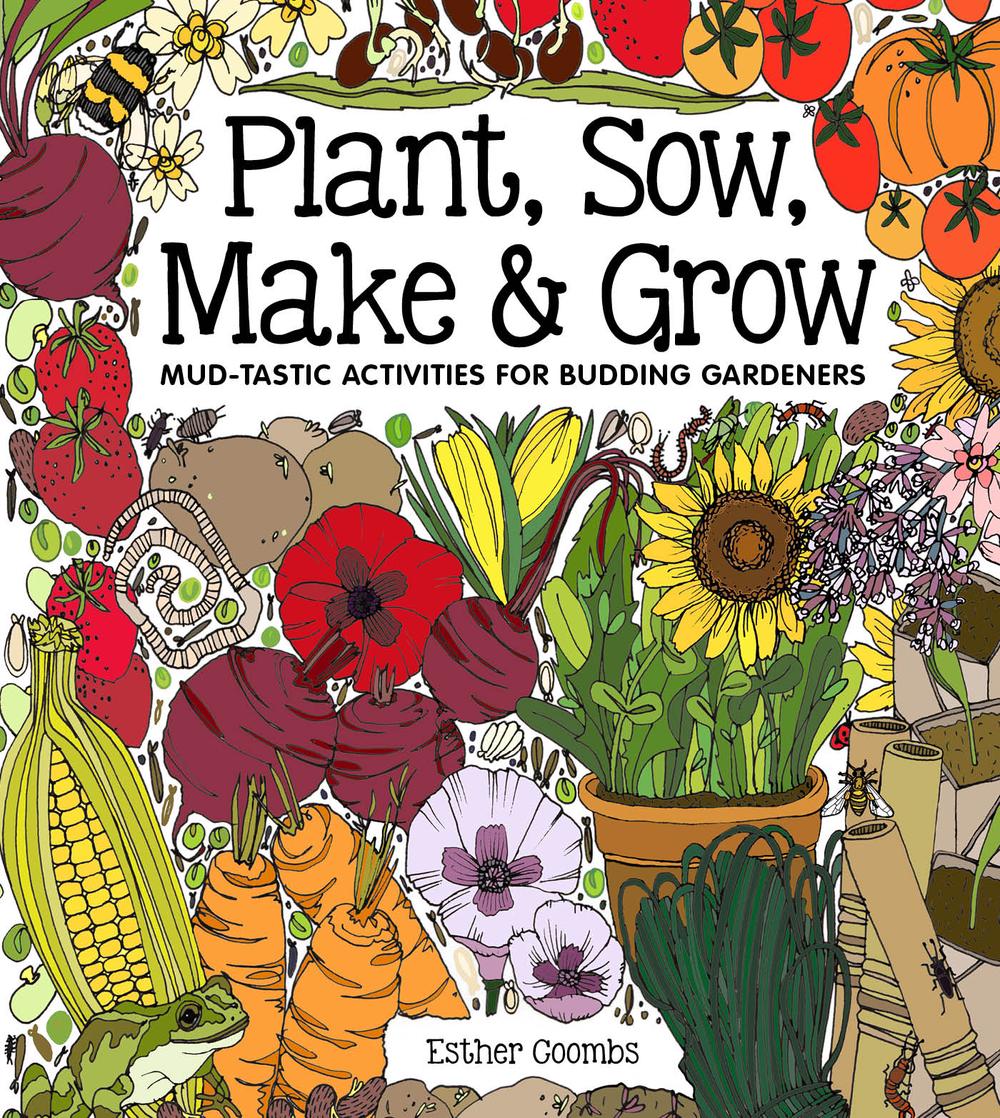 Plant, Sow, Make, And Grow